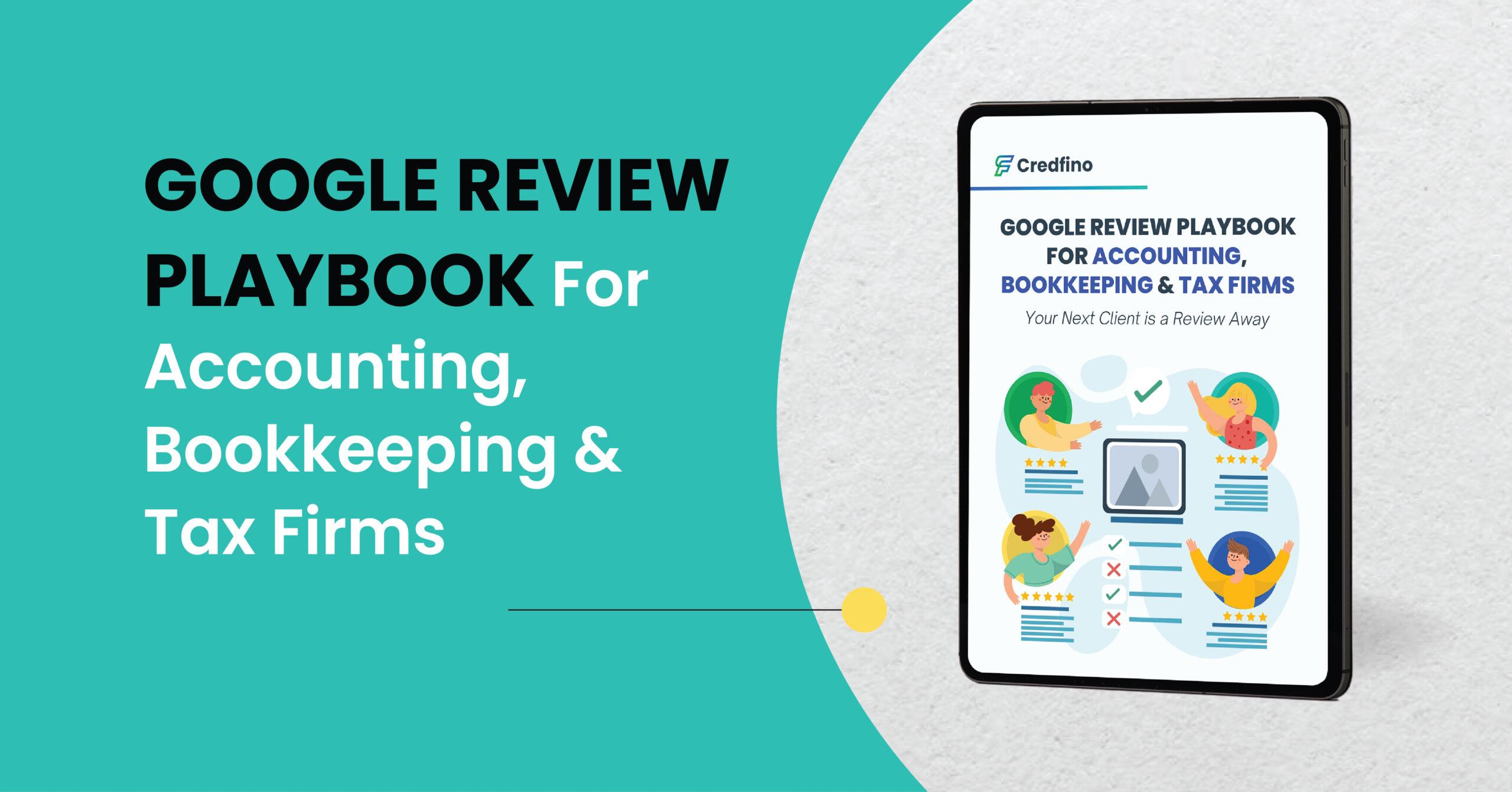 Google Reviews for Accountants: Playbook - Credfino