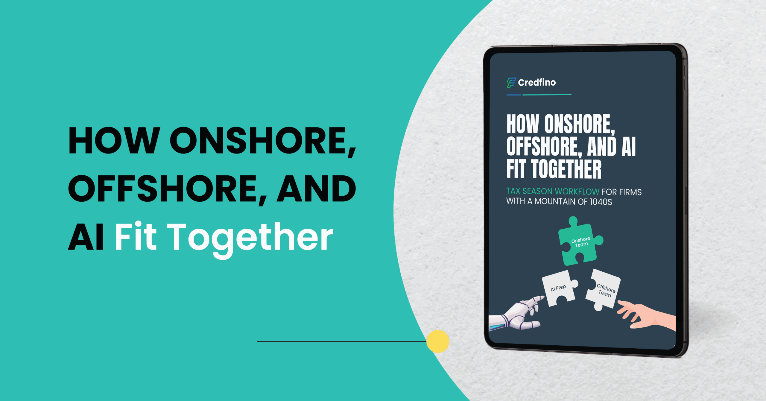 How Onshore, Offshore, and AI Fit Together - Credfino