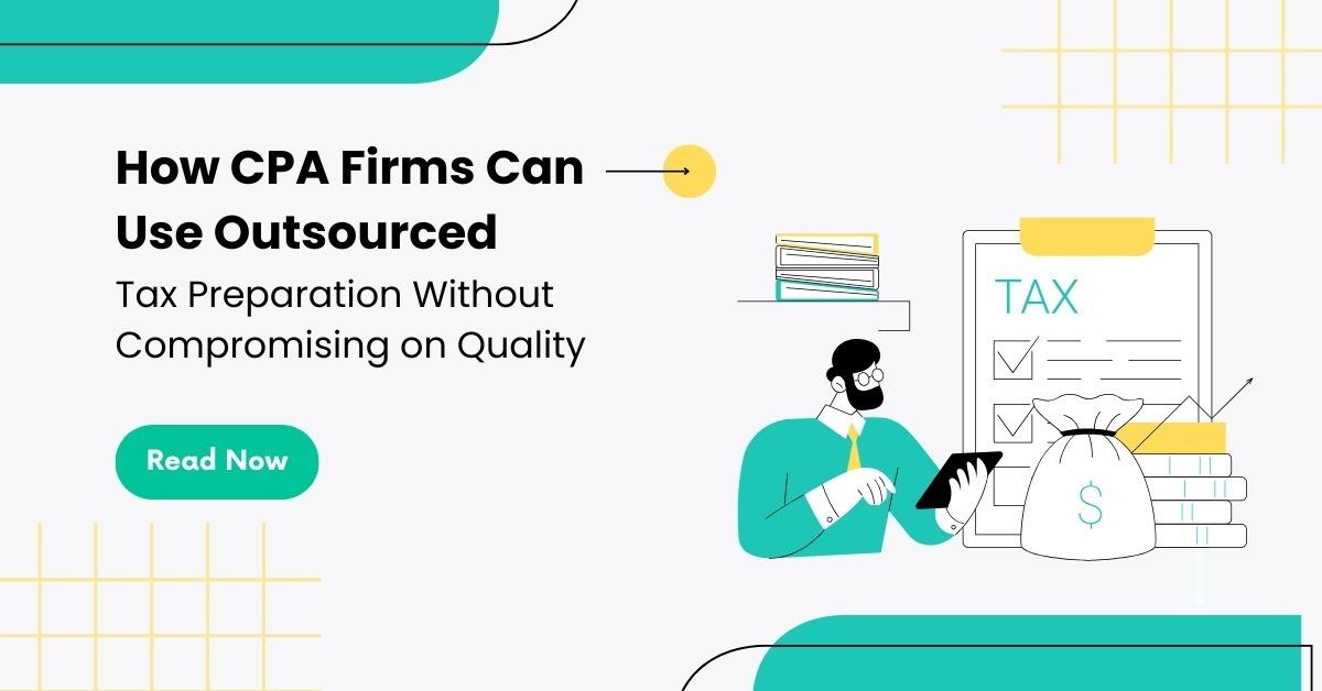 How to outsource tax services without losing quality?